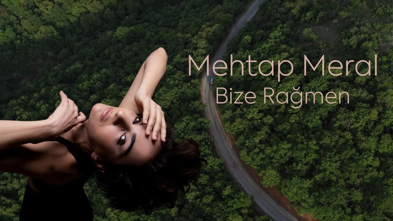Mehtap Meral - Bize Rağmen (Official Lyric Video) - YouTube