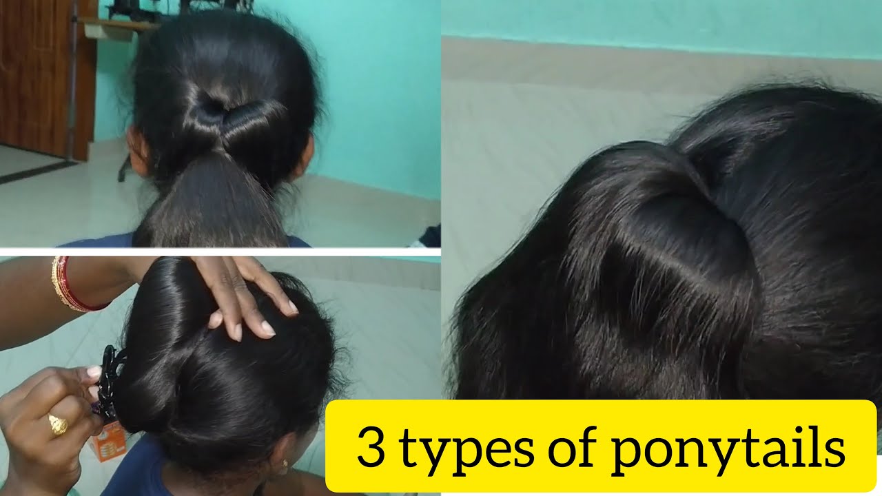3 different types of ponytails for college girls,21st hairstyle in my ...