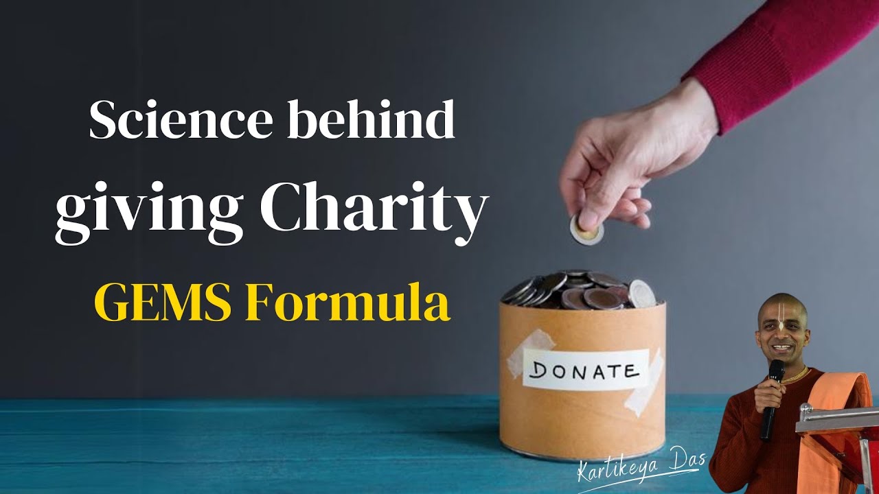 Science behind giving Charity- GEMS Formula | Kartikeya Das - YouTube