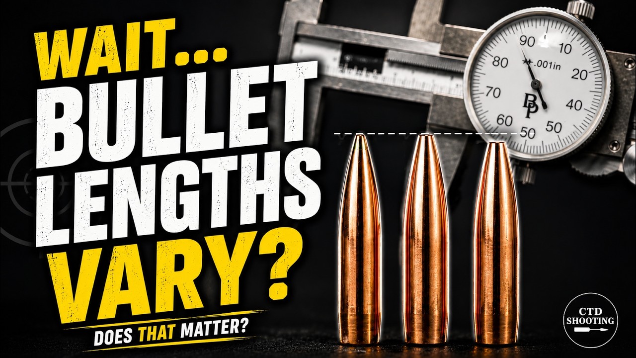 Bullet Lengths Vary: Why That Matters and What You Can Do About It ...