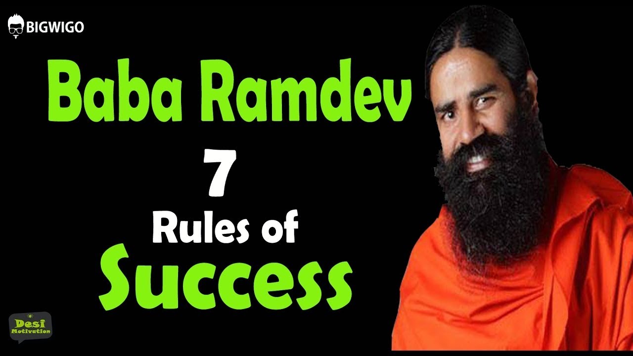 Baba Ramdev 7 Rules of Success Inspirational Speech | Motivational Hindi |Yoga Interviews - YouTube