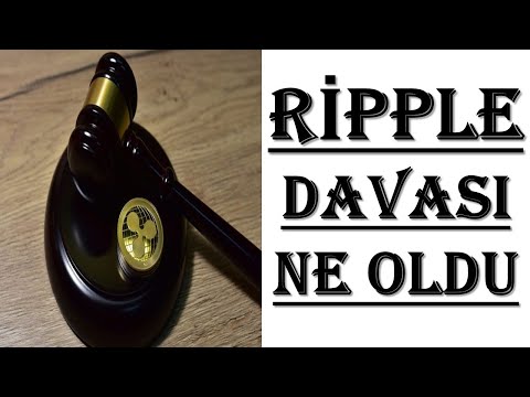#Ripple Davası Ne Oldu / Ripple Davası Son Dakika