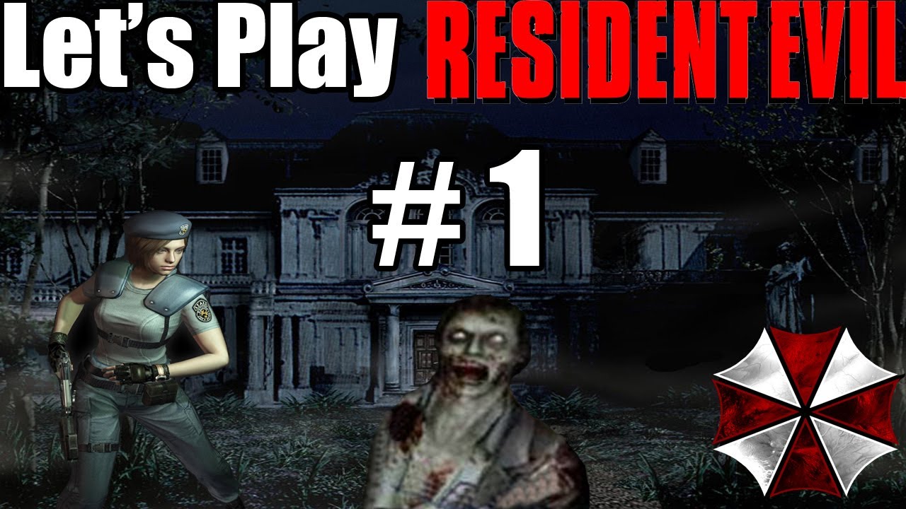 Let's Play - Resident Evil 1 Walkthrough Part 1 | First Zombie - YouTube
