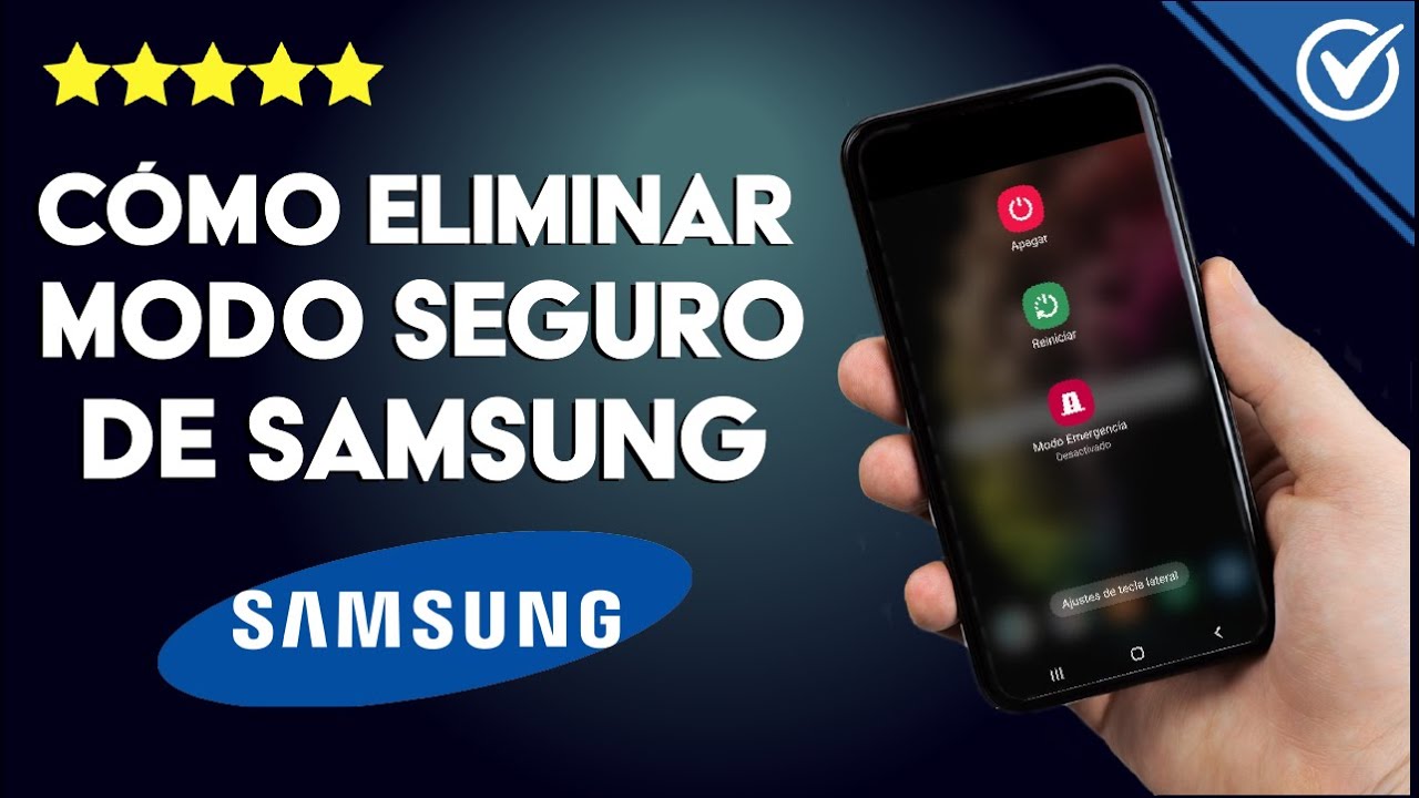 Métodos Efectivos para Eliminar Modo Seguro en Samsung Galaxy - YouTube
