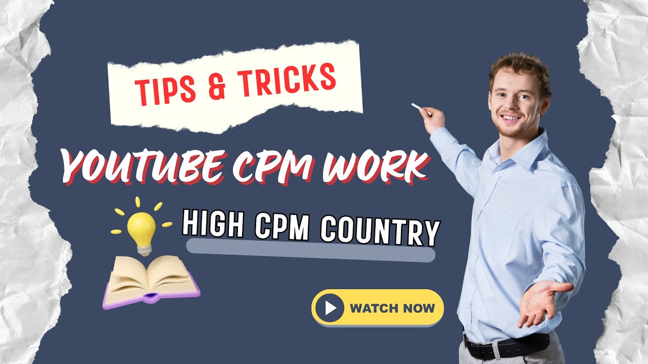 YouTube Cpm Work | New Tricks and Strategy 2023 | High CPM Country List ...