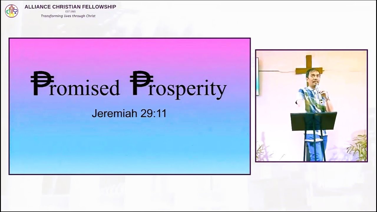 Sermon April 21 2024 ACF Naga PROMISED PROSPERITY - YouTube