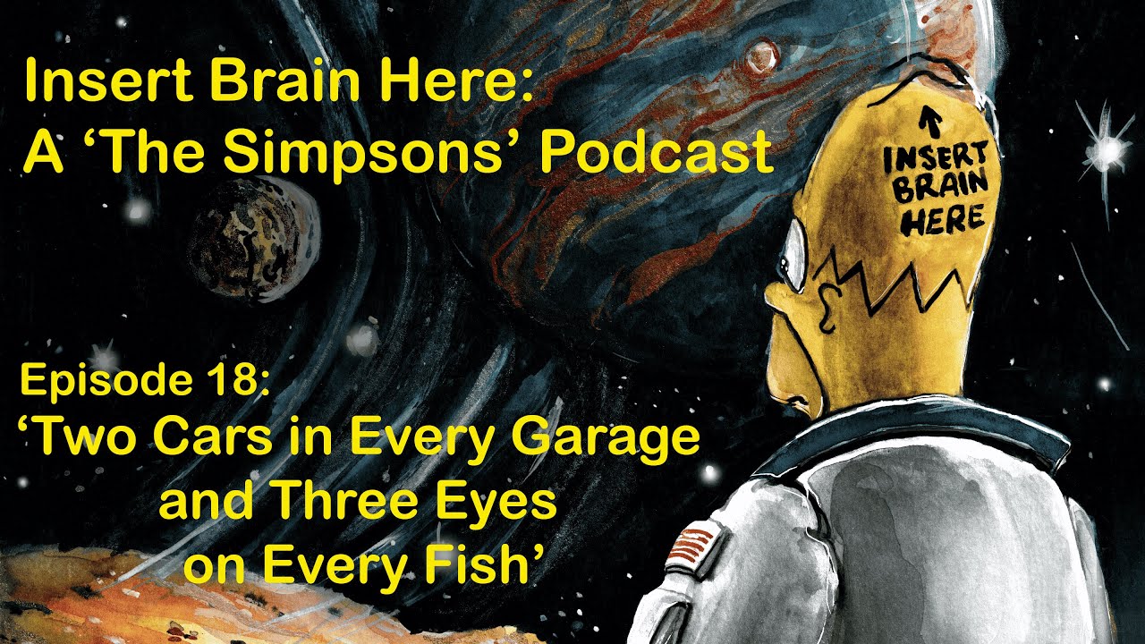 Two Cars in Every Garage and Three Eyes on Every Fish - Insert Brain ...