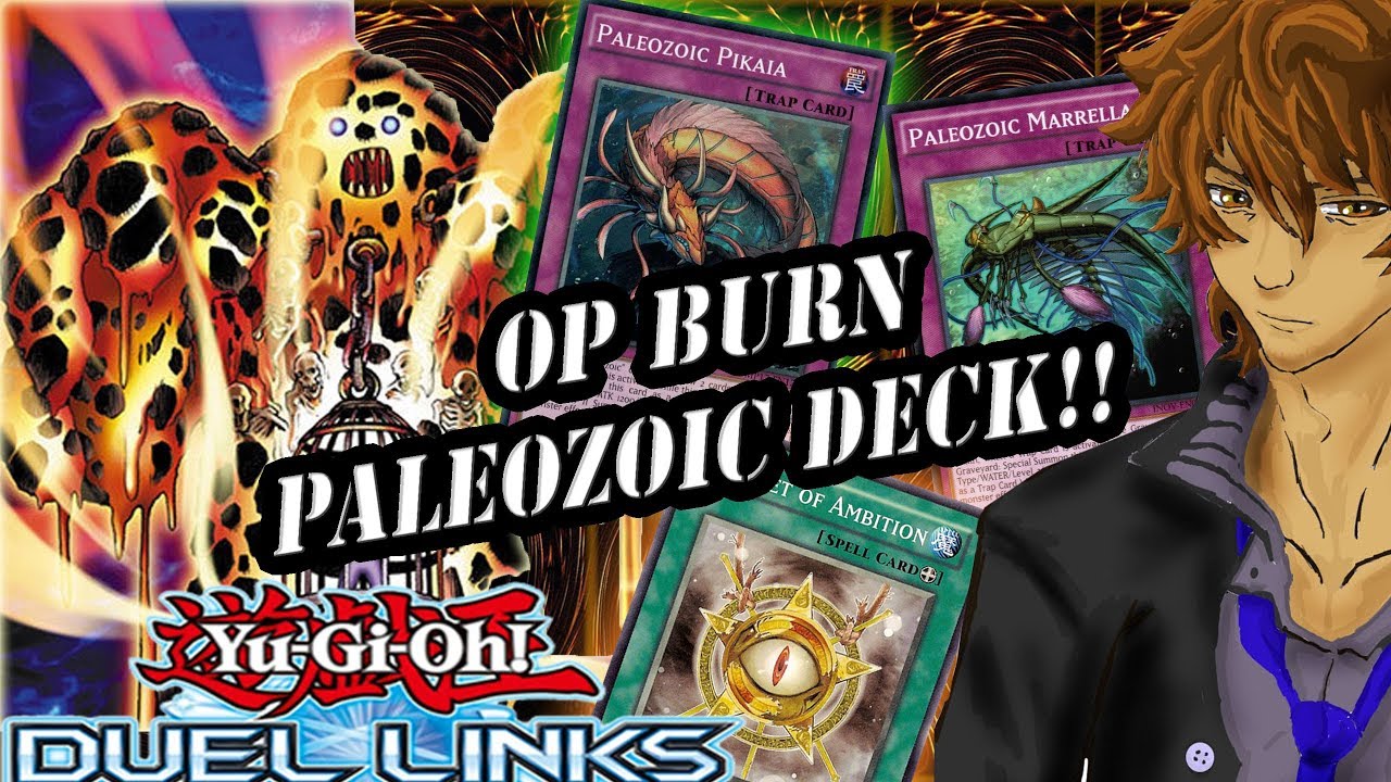 OP BURN PALEOZOIC DECK!! | YuGiOh Duel Links - YouTube