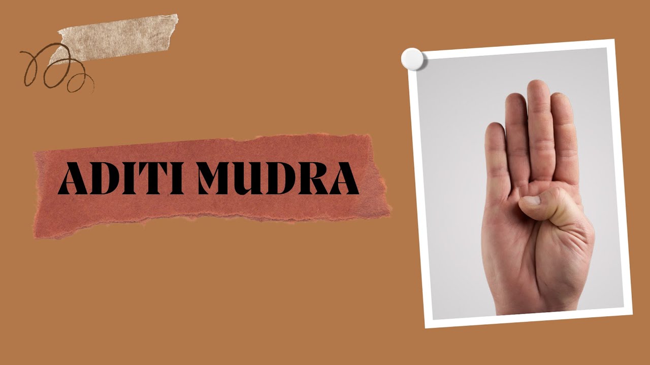 What is Aditi Mudra and it’s Benefits | How to do Aditi Mudra ...