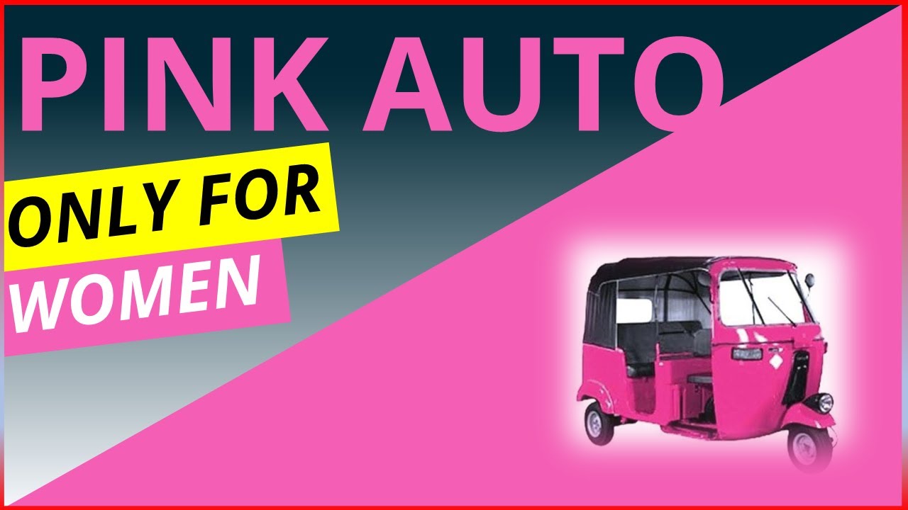 DELHI Introduces PINK Autos Only for WOMEN Drivers - YouTube