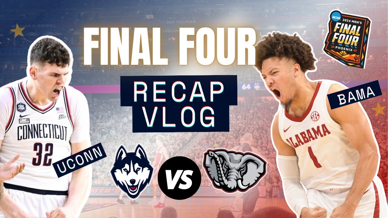 FINAL 4 VLOG: UCONN HAMMERS ALABAMA • HUSKIES DOMINATION CONTINUES! THE ...