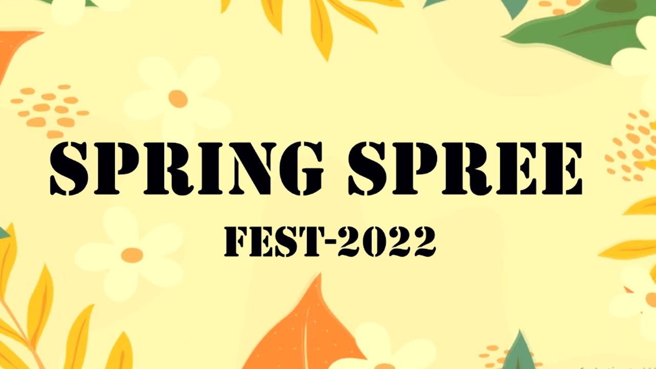 SPRING SPREE FEST- 2022 | KCP - YouTube