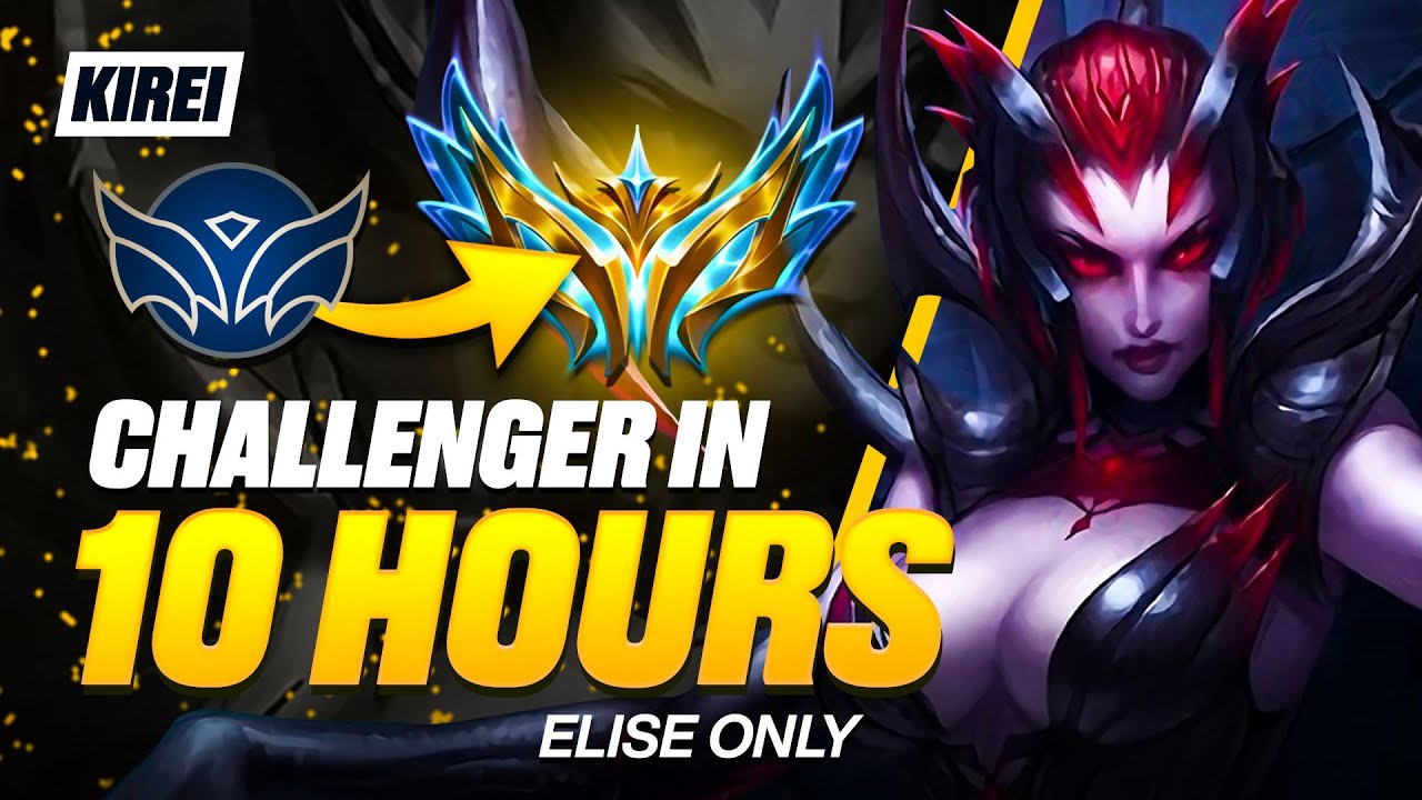 UNRANKED to CHALLENGER in 10 Hours - Elise Only - YouTube