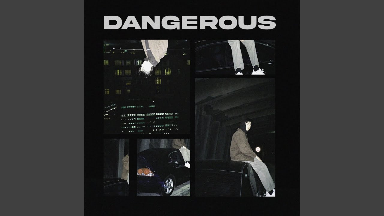 DANGEROUS - YouTube Music