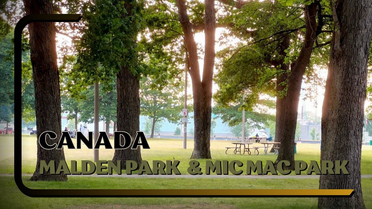 Absolutely Beautiful Malden Park and Mic Mac park || Windsor || Ontario || Canada - YouTube