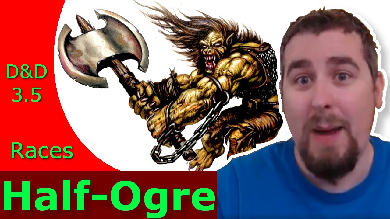 Half Ogre Dnd