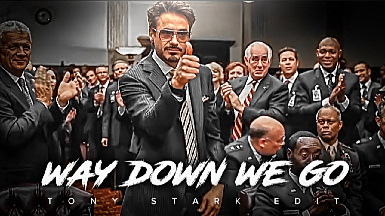 Iron Man - Way Down We Go Edit | Tony Stark Edit | Way Down We Go Edit ...