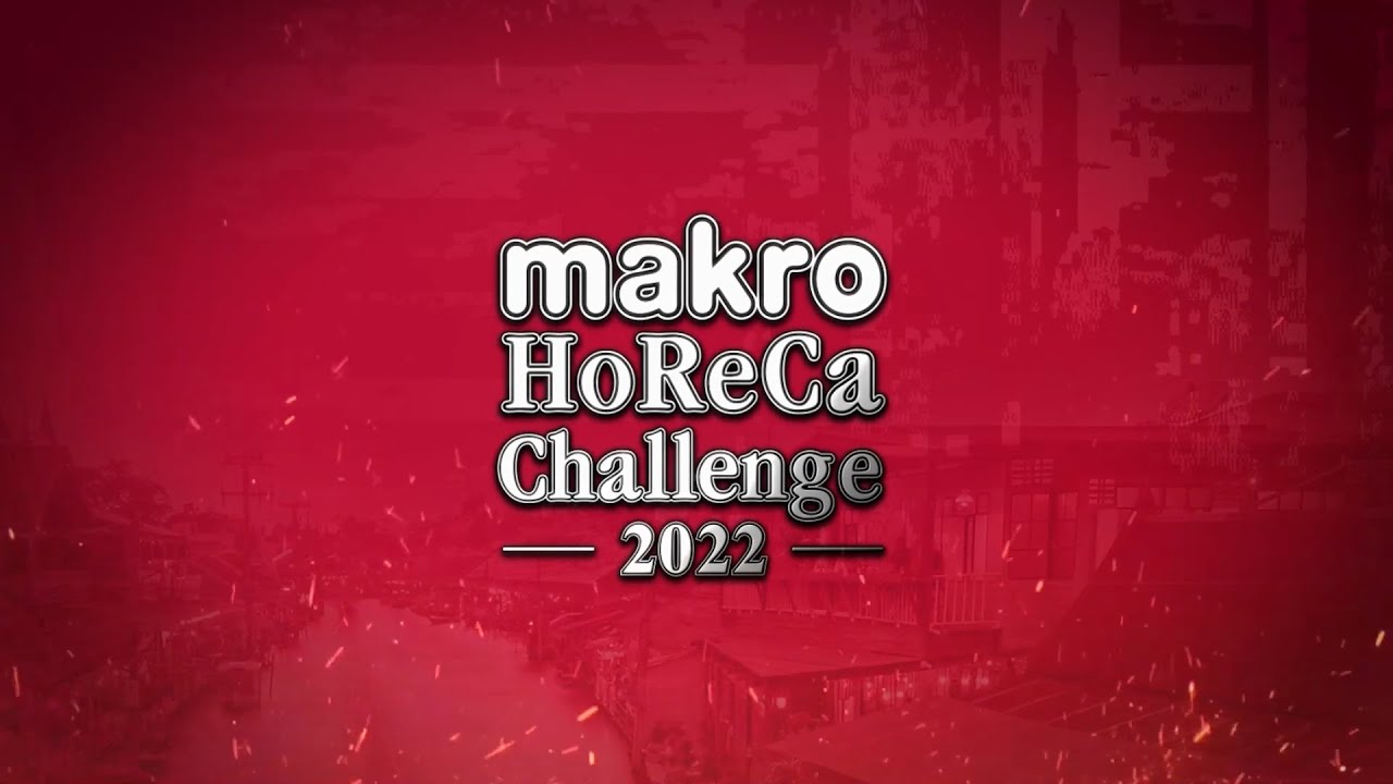 Makro HoReCa Challenge 2022 - The Local Strong - YouTube