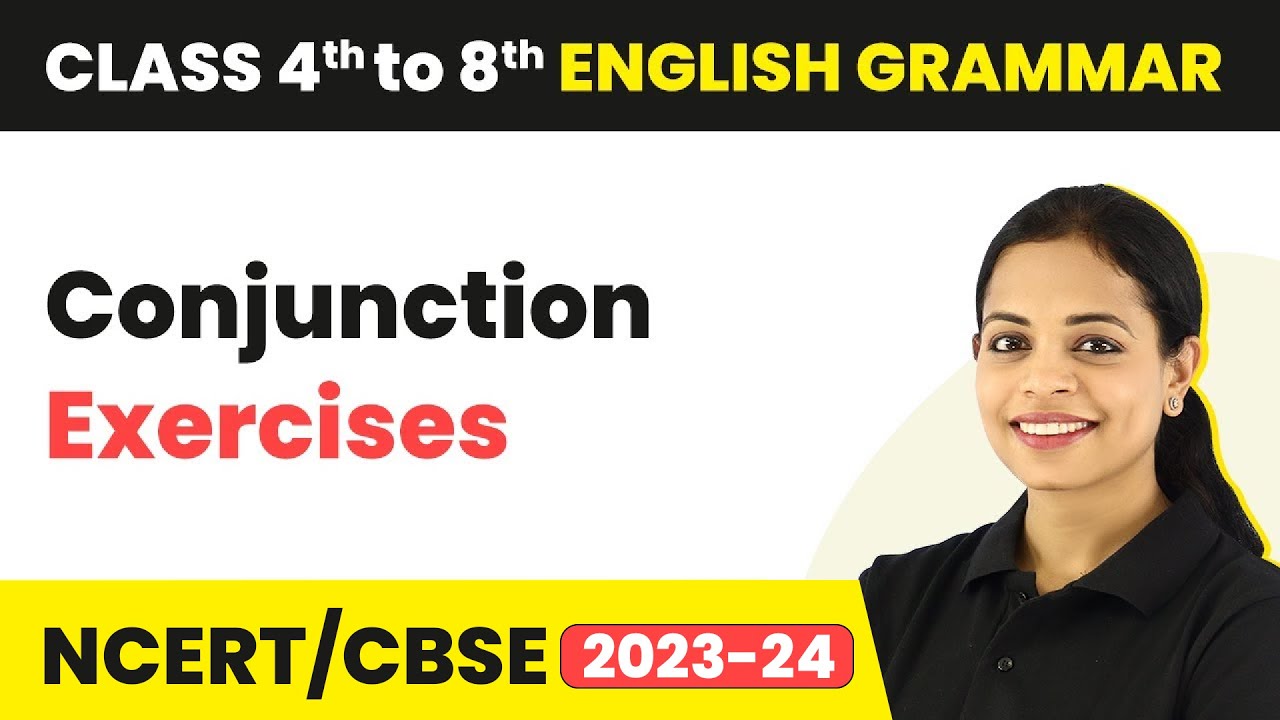 Conjunction Exercises | Class 8 English Grammar - YouTube
