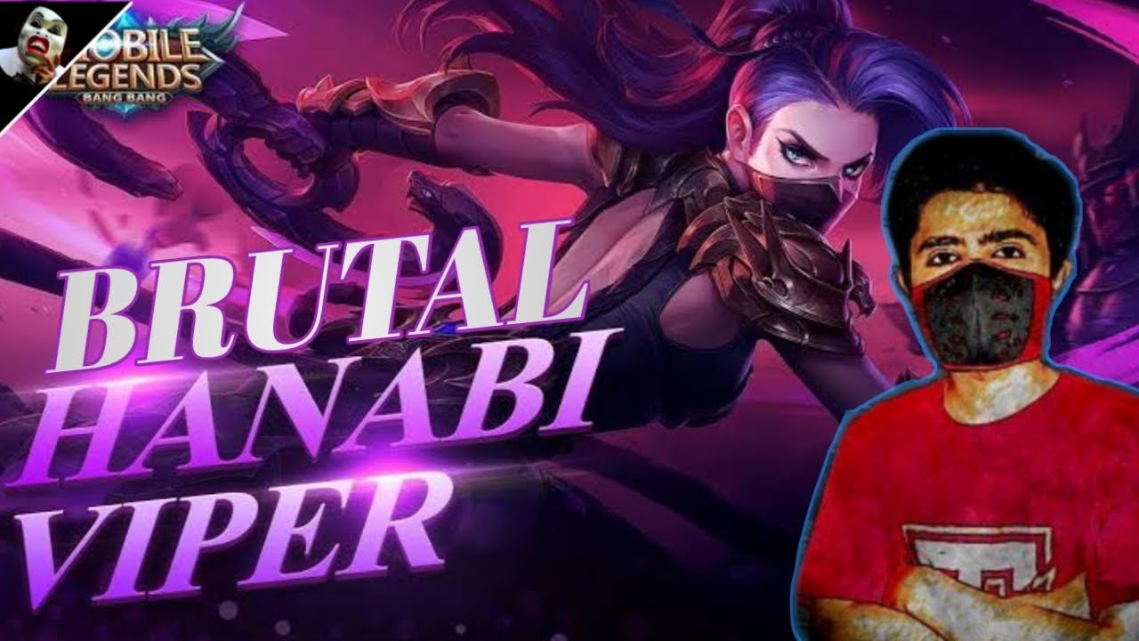 Hanabi Viper Brutal - Mobile legend bang bang - YouTube