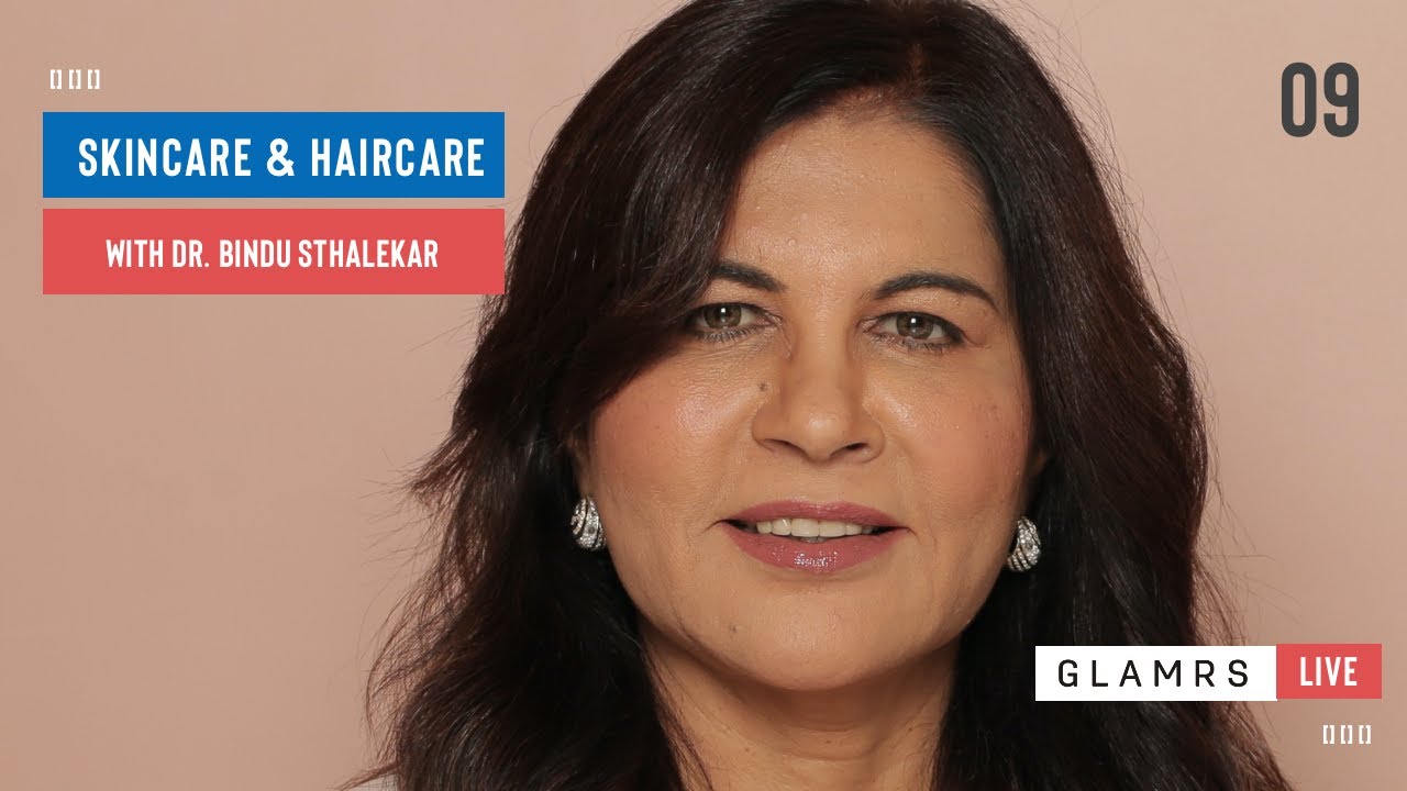 Live Q&A with Dermatologist Dr. Bindu Sthalekar | #StayHome | Glamrs Quarantine Live Shows - YouTube