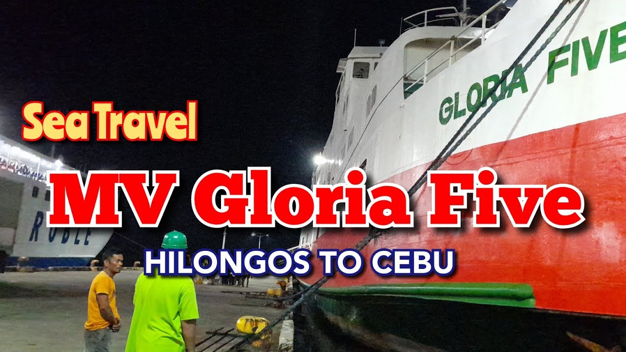 Travelling to Cebu City by sea | MV Gloria 5 of Gabisan Shipping - YouTube