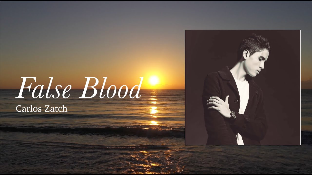 Carlos Zatch - False Blood (Official Audio) - YouTube