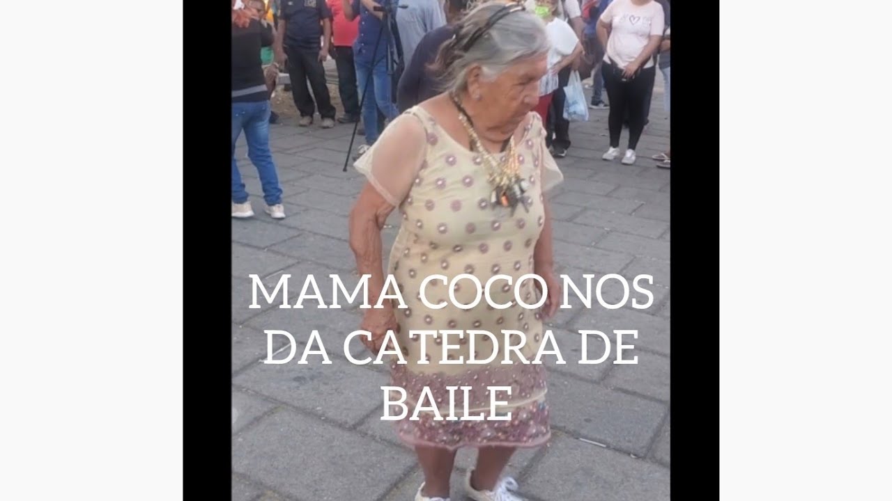 LA MAMA COCO BAILA ASI !!!!😮😮😮😮 - YouTube