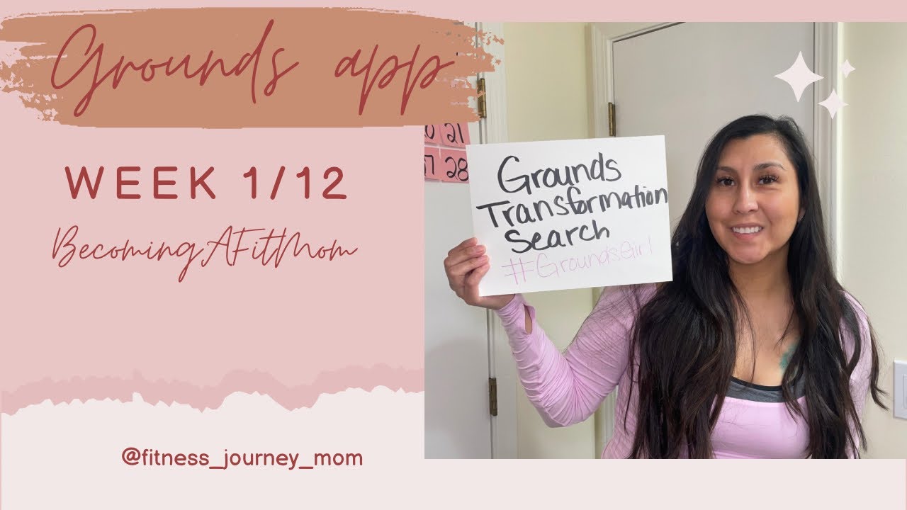 Grounds Transformation Challenge: Week 1/12 Done & Going Into My Fit ...