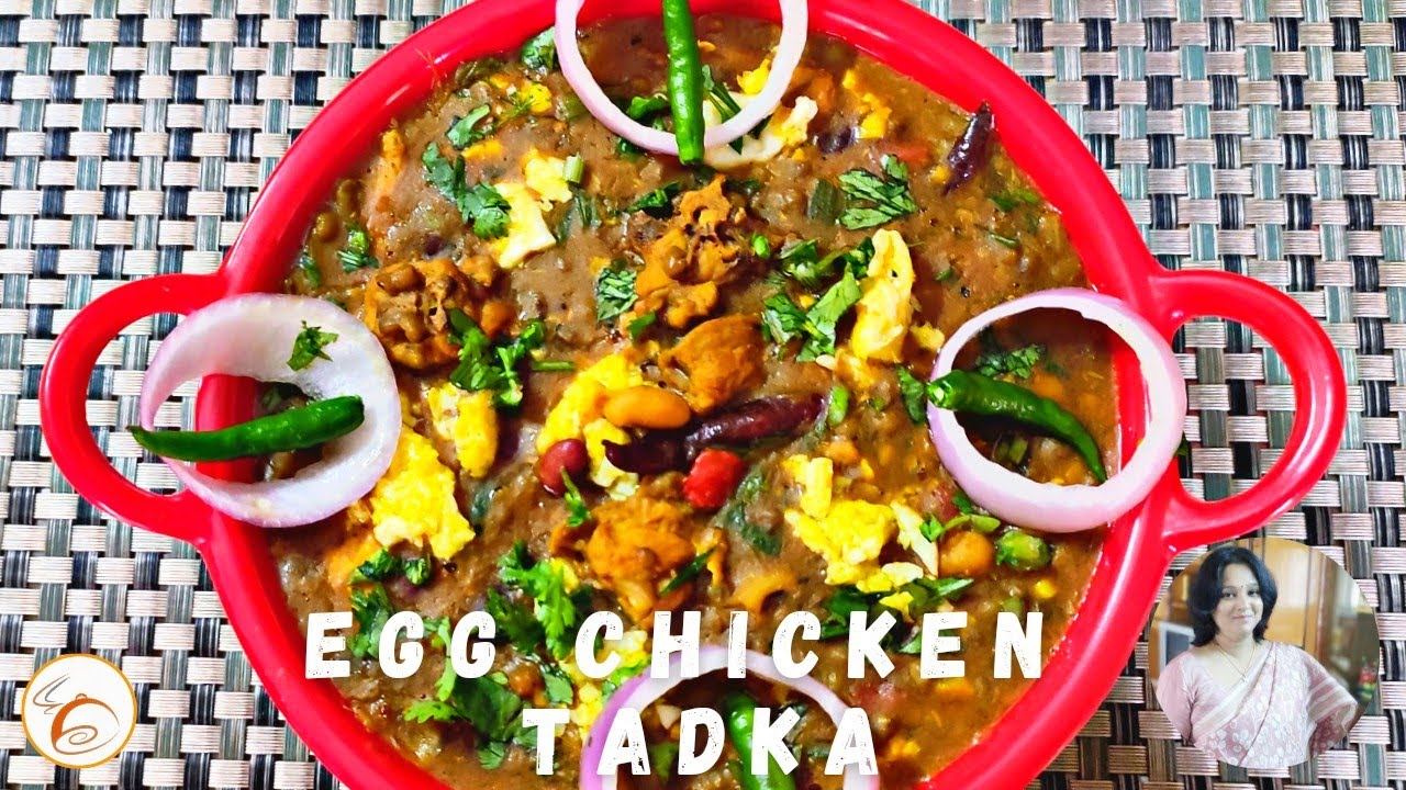 Egg Chicken Tadka | Dhaba Style Egg Chicken Tadka | Tarka Recipe ...