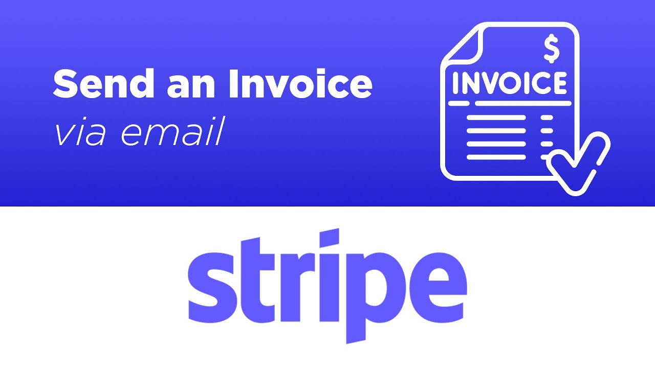 Send an invoice via email using Stripe - YouTube