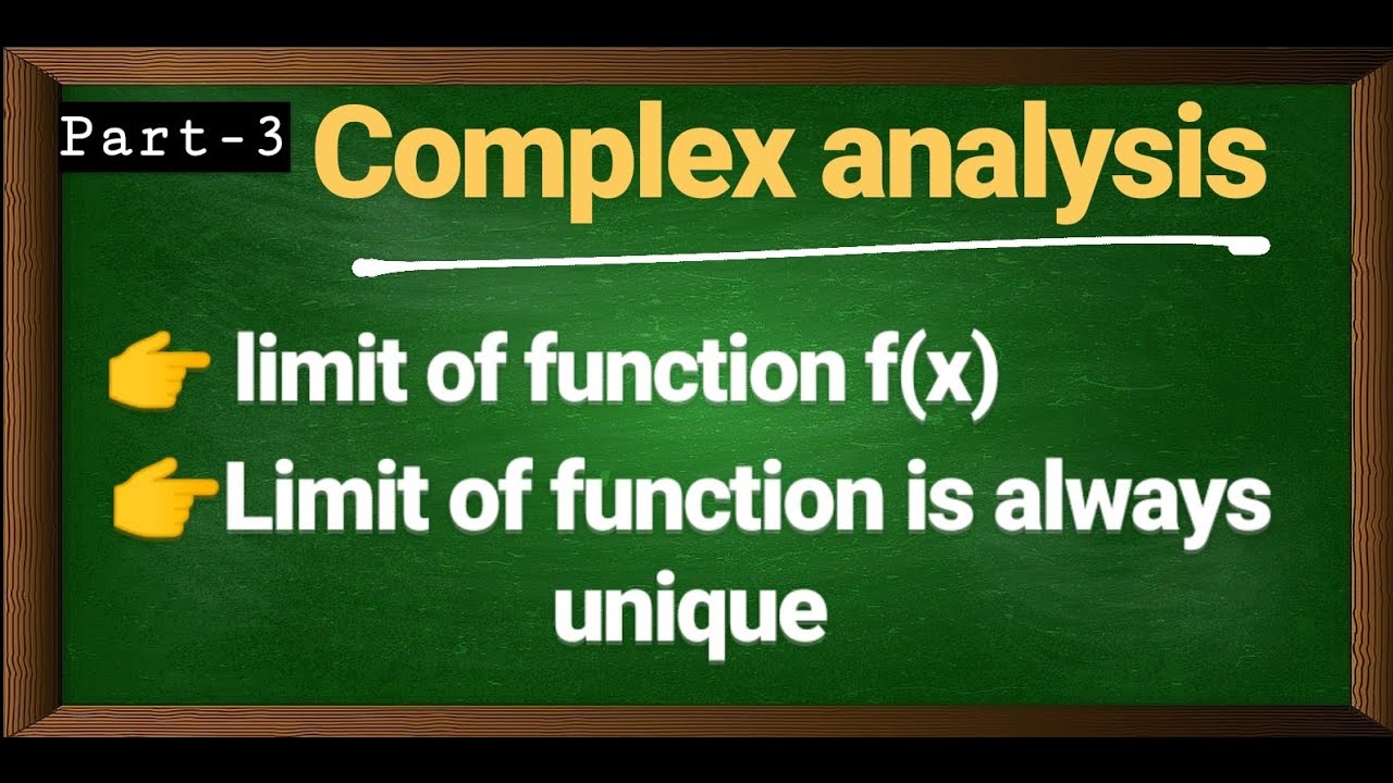 Limit of function f(z). Limit of function is always unique (complex ...
