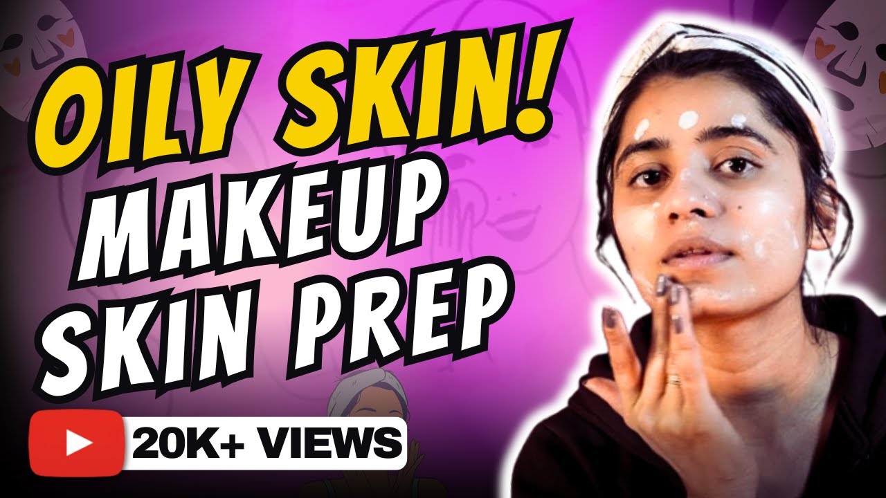 OILY SKIN CTM BEFORE MAKEUP (All Products Included) - YouTube