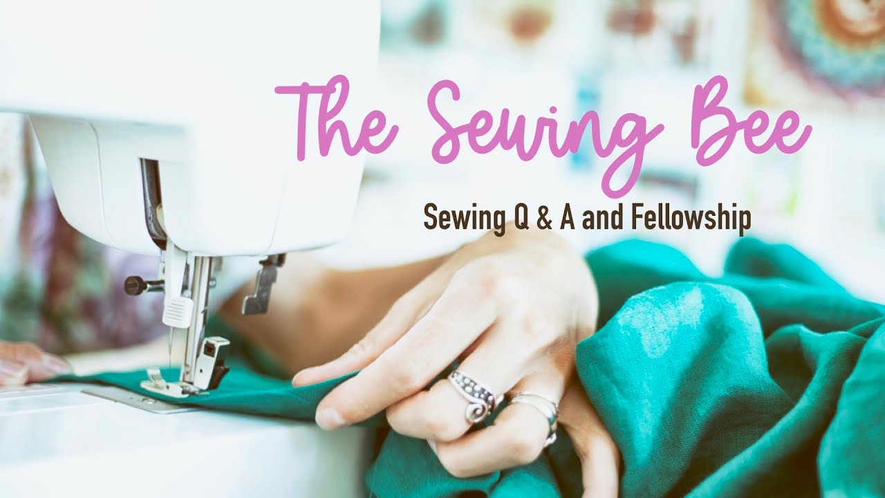 "Ease"-y Does It! - Sewing Bee - Live Q & A - YouTube