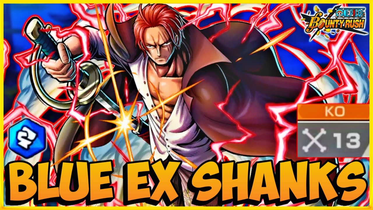 Blue Extreme Shanks Is The Best Blue Attacker In OPBR | One Piece Bounty Rush - YouTube