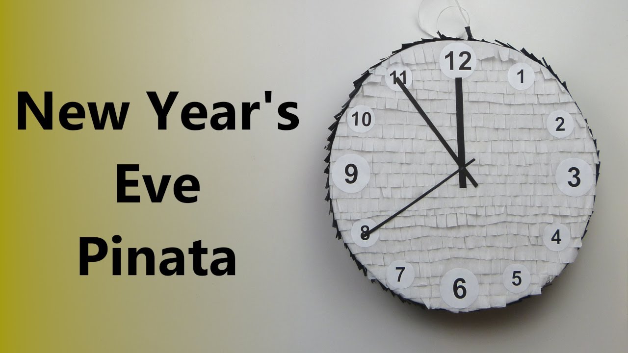 New Year's Eve Pinata Clock. DIY Pinata - YouTube