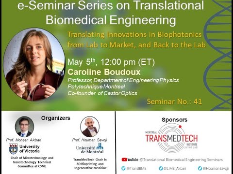 e-Seminar Series on Translational Biomedical Engineering with Prof ...