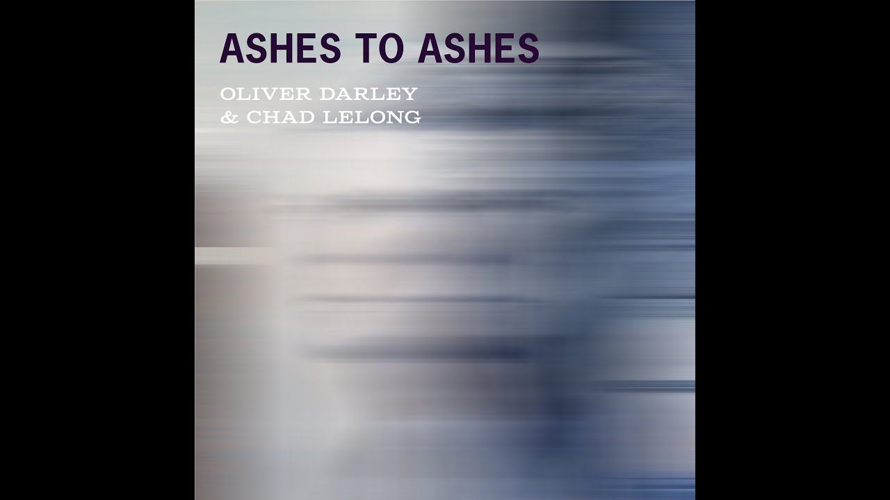 Oliver Darley with Chad Lelong – The Songs of David Bowie…Re-Imagined (Ashes to Ashes) - YouTube