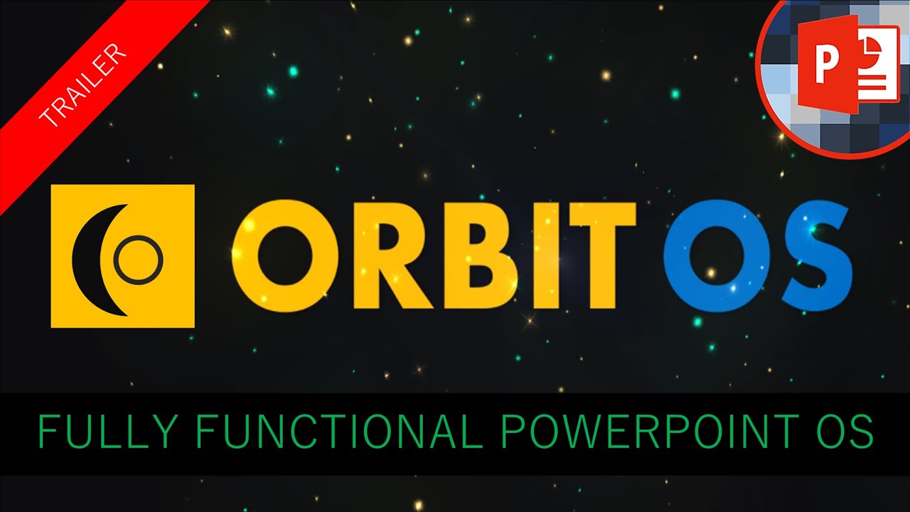 ORBIT OS (PowerPoint OS) - TRAILER - YouTube