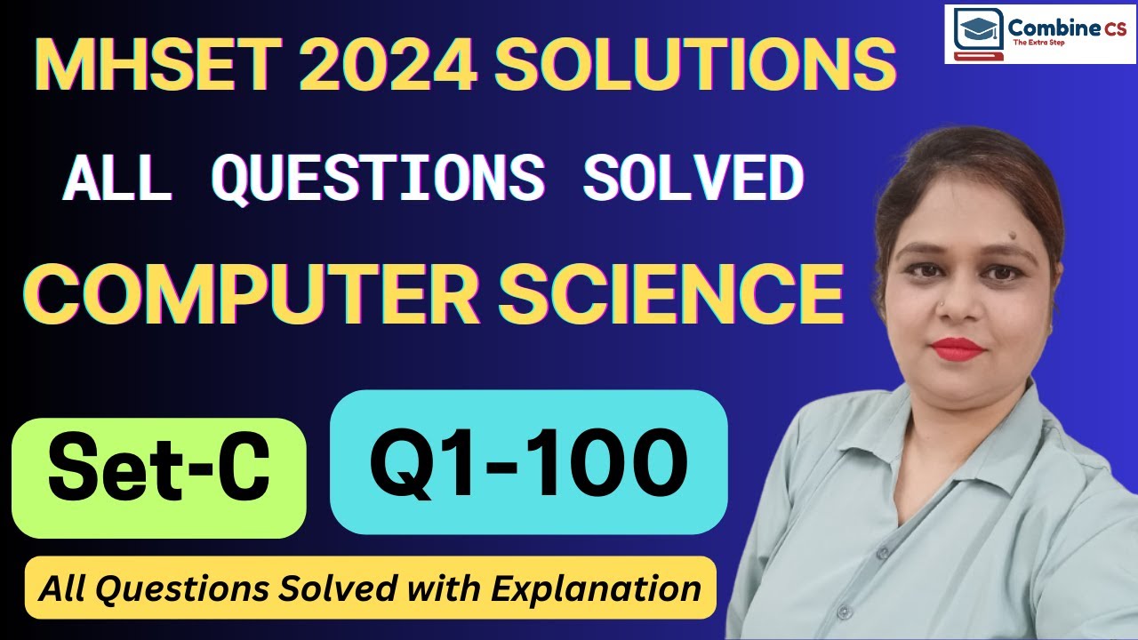 MHSET 2024 Computer Science all questions Solved with official Answer ...