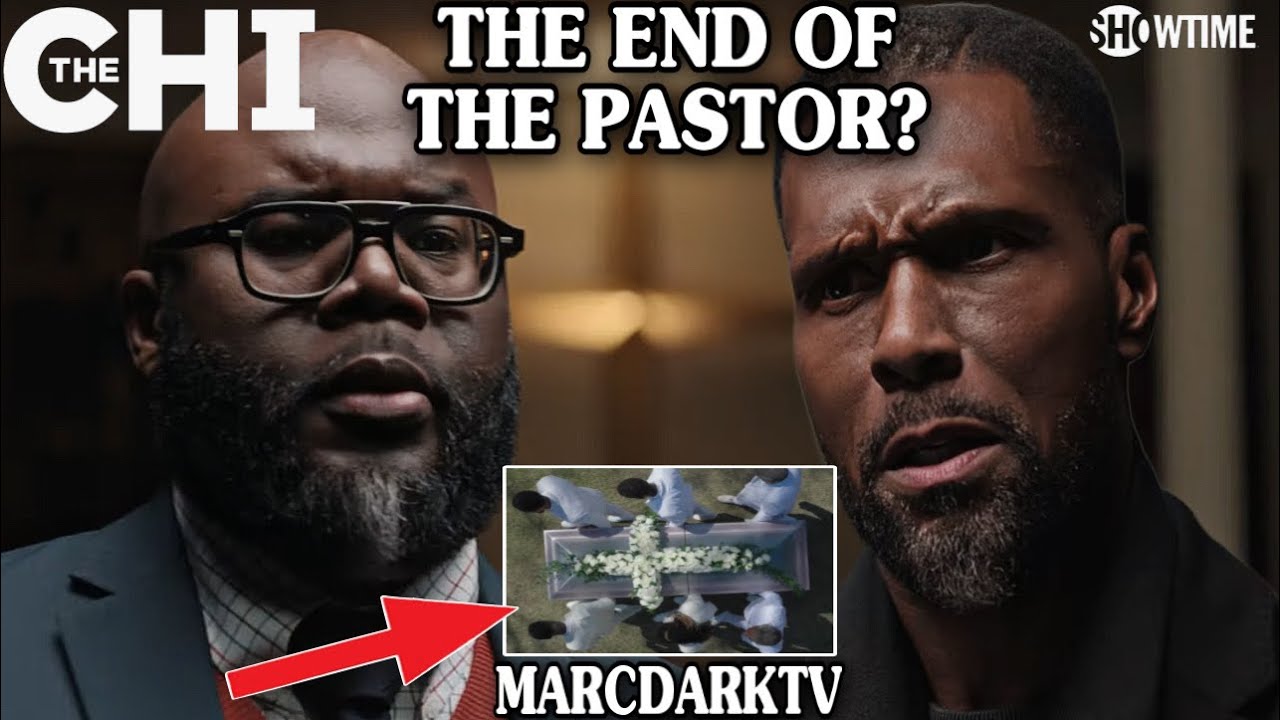 THE CHI SEASON 6 IS THIS THE END FOR PAPA’S DAD? PASTOR STANLEY JACKSON ...