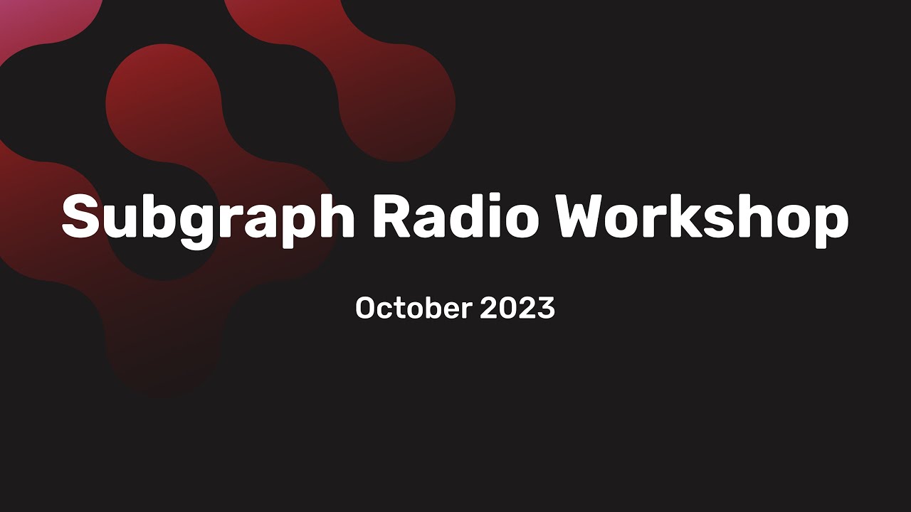Subgraph Radio Workshop - YouTube