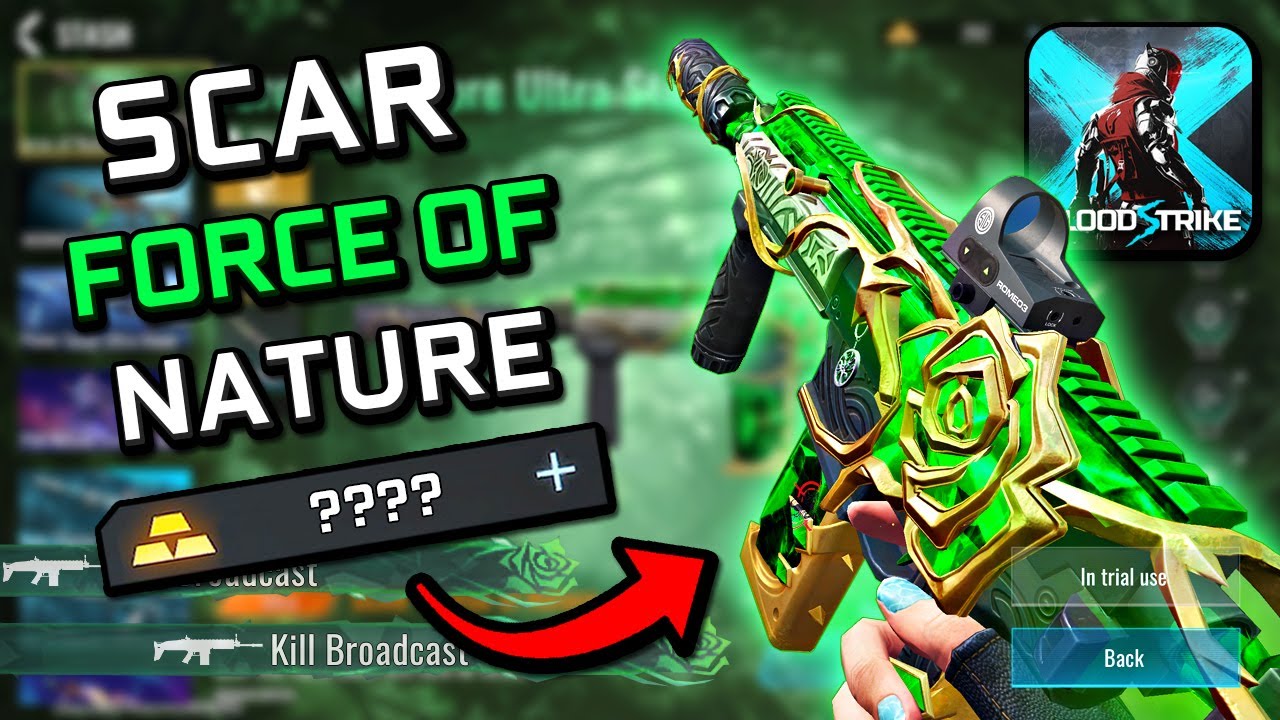 SCAR - FORCE OF NATURE LEGENDARY SKIN UPGRADE! | BLOOD STRIKE PC - YouTube