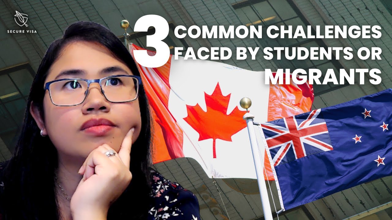 3 Common Challenges Faced by Students or Migrants - YouTube