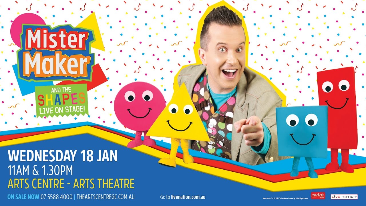 Mister Maker & The Shapes is coming to The Arts Centre Gold Coast ...