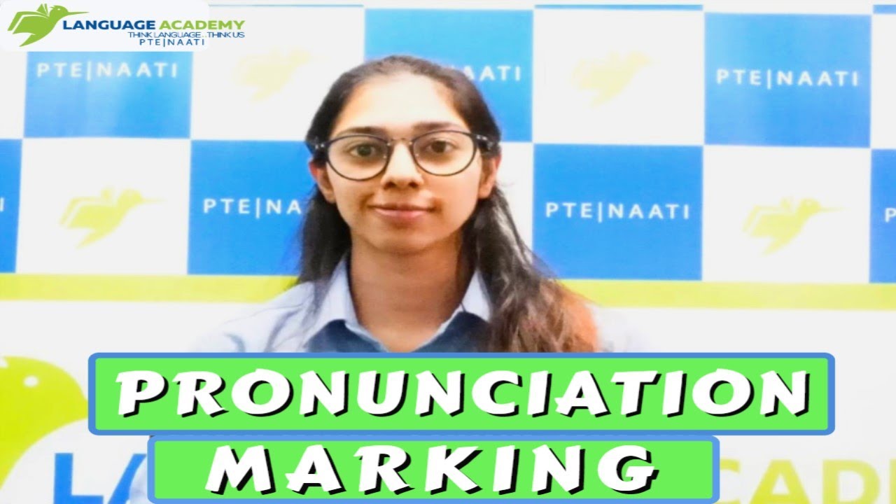 PTE PRONUNCIATION MARKING | PTE Classes in Parramatta Sydney | Language ...