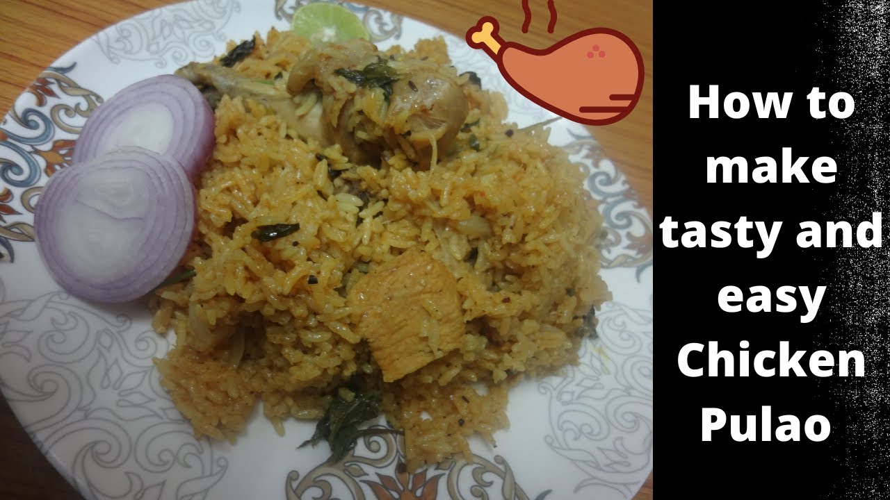 How To Make Tasty And Easy Chicken Pulao | Andhra Food Lab | - YouTube