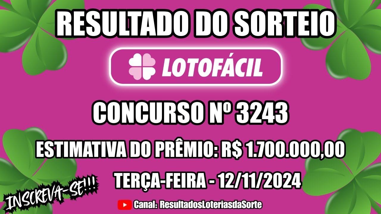 🍀 Resultado do Sorteio da Lotofácil Concurso nº 3243 - Confira os ...