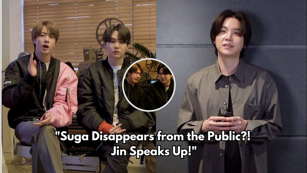 Jin Speaks Up! This Is the Reason Why SUGA Has Never Been Seen All This ...