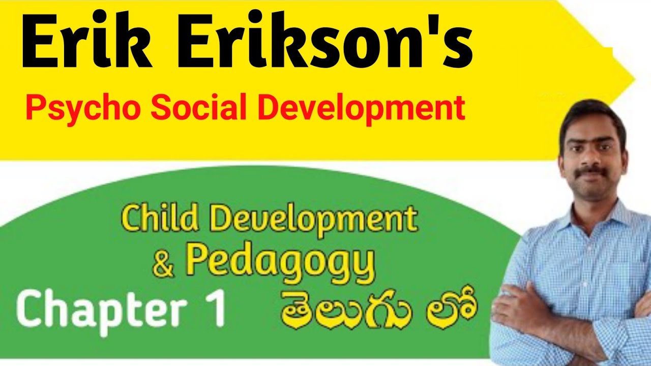 8 Stages of Development by Erik Erikson in Telugu | Child Development ...